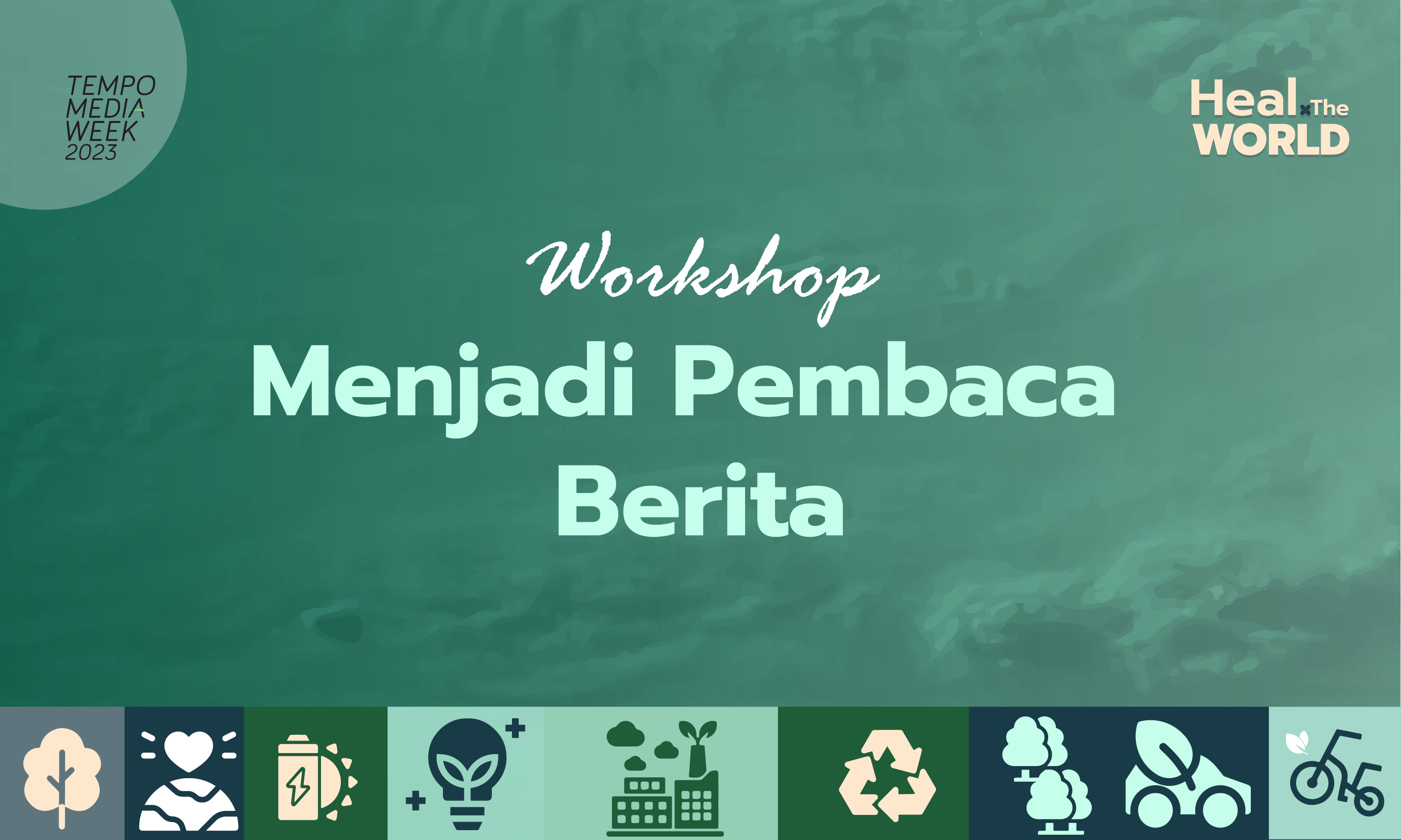 Workshop TMW 2023 | Menjadi Pembaca Berita
