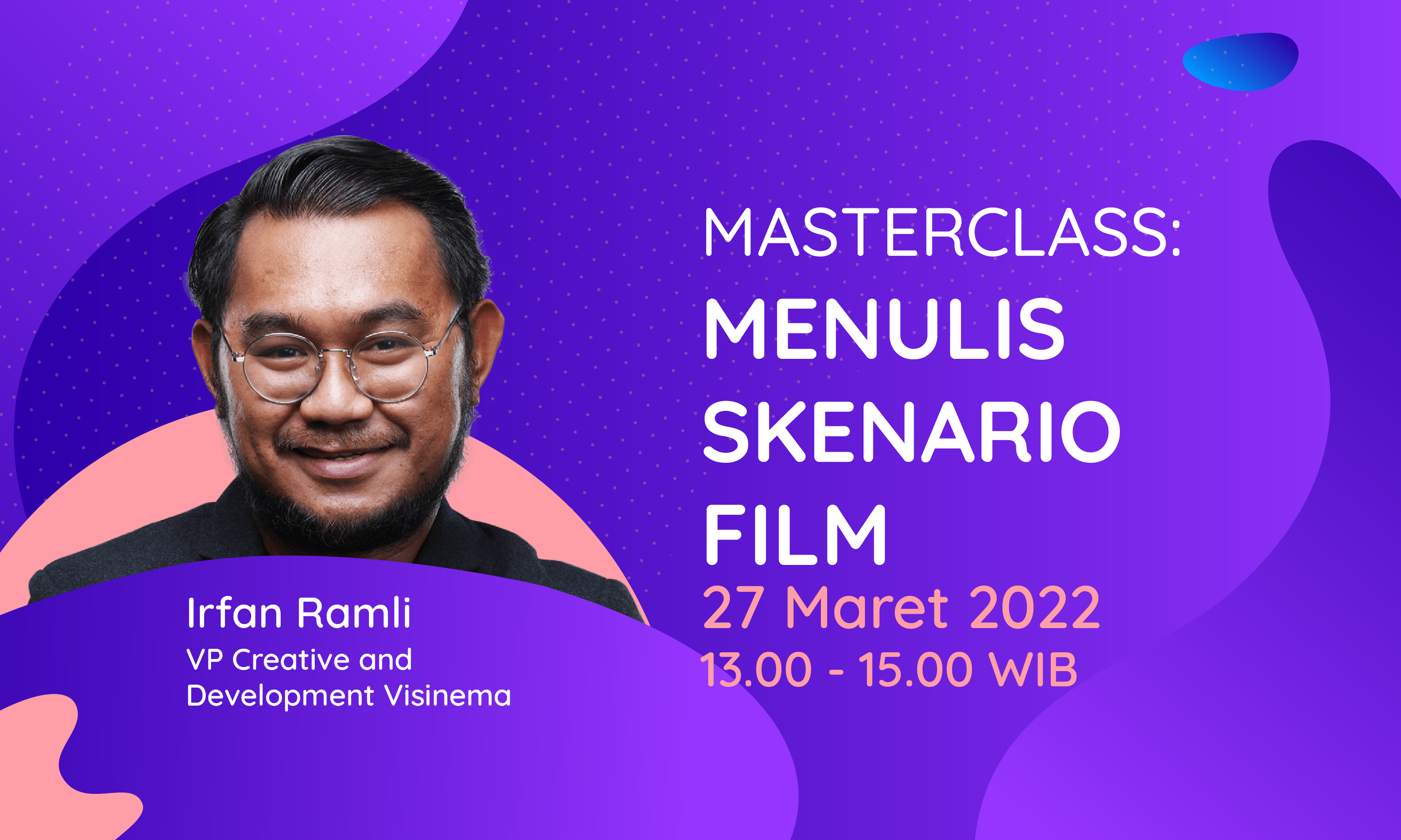 MasterClass TMW 2022 Irfan Ramli: Menulis Skenario Film